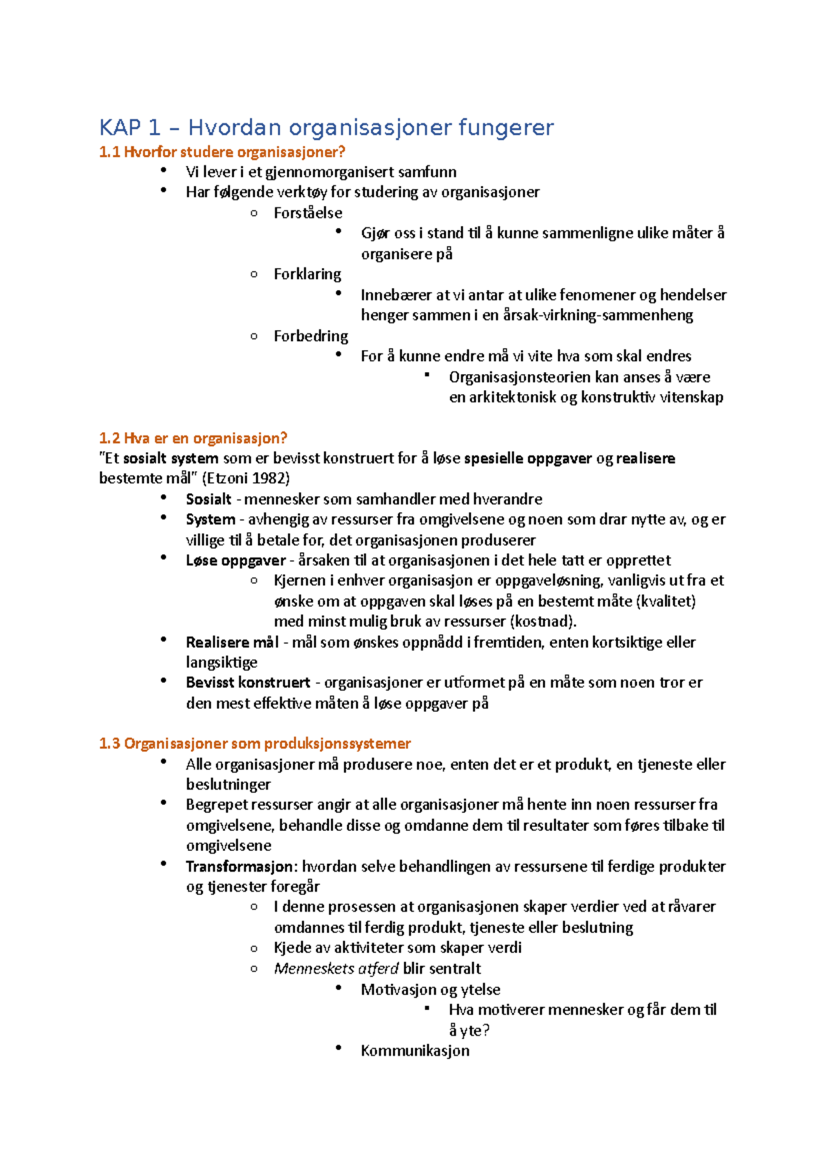 KAP 1 - hvordan organisasjoner fungerer - KAP 1 – Hvordan organisasjoner fungerer 1 Hvorfor ...