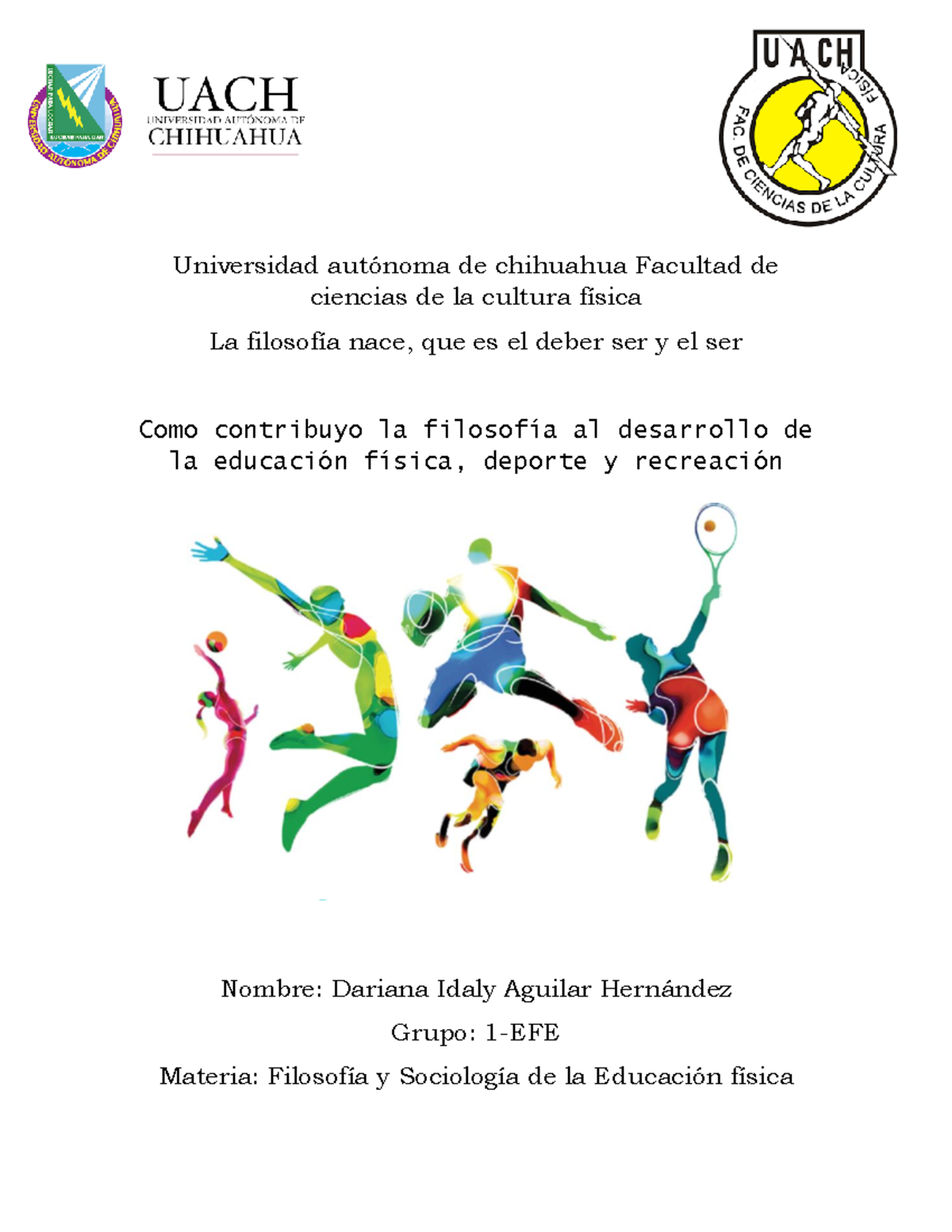 Universidad autónoma de chihuahua Facultad de ciencias de la cultura física - Universidad ...