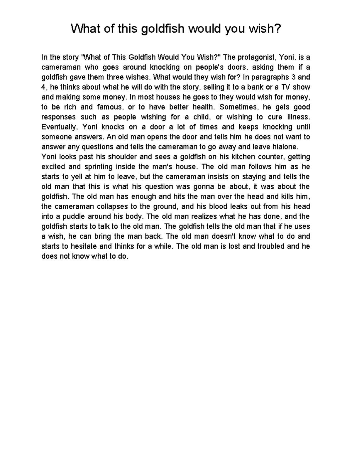 What of this goldfish would you wish SCR - What of this goldfish would ...