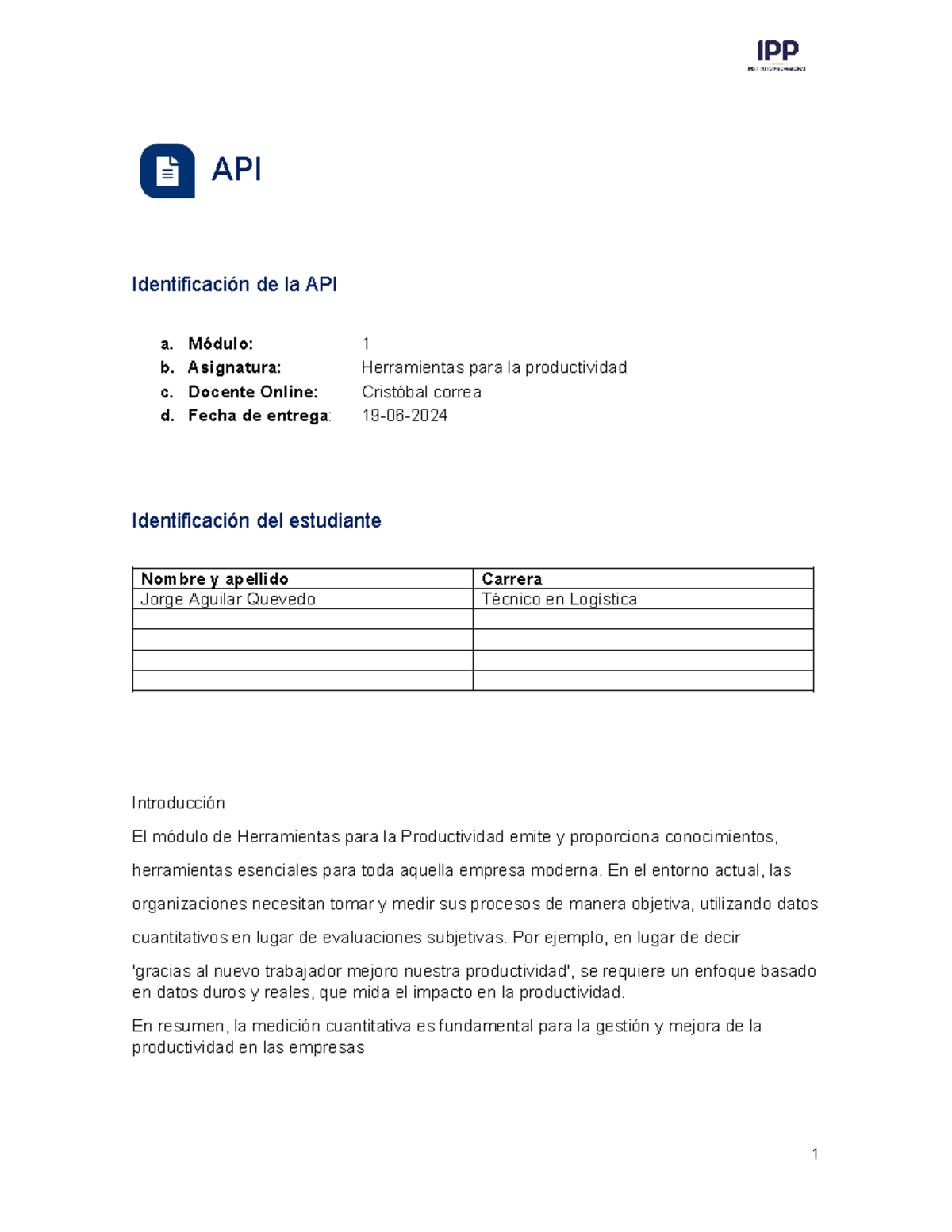 Trabajo api 1 nuevo - API Identificación de la API a. Módulo: 1 b ...