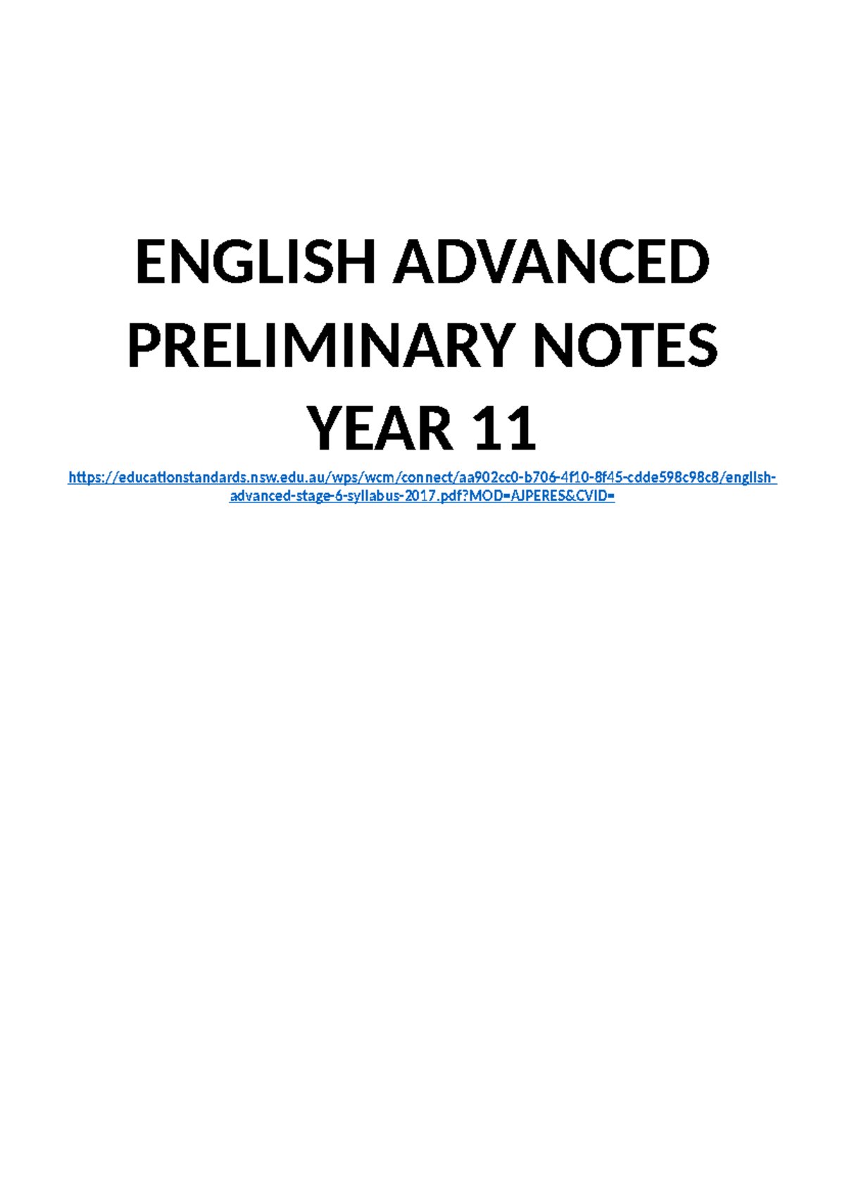 English Advanced Notes YEAR 11 - ENGLISH ADVANCED PRELIMINARY NOTES ...