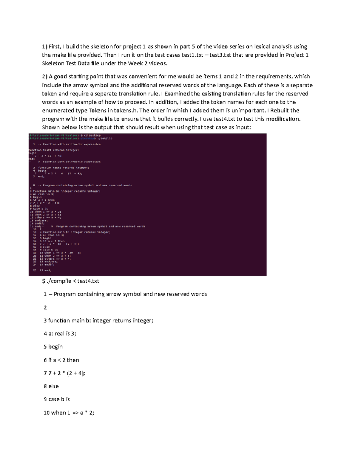 Christian Bakare project 1 - First, I build the skeleton for project 1 as shown in part 5 of the ...