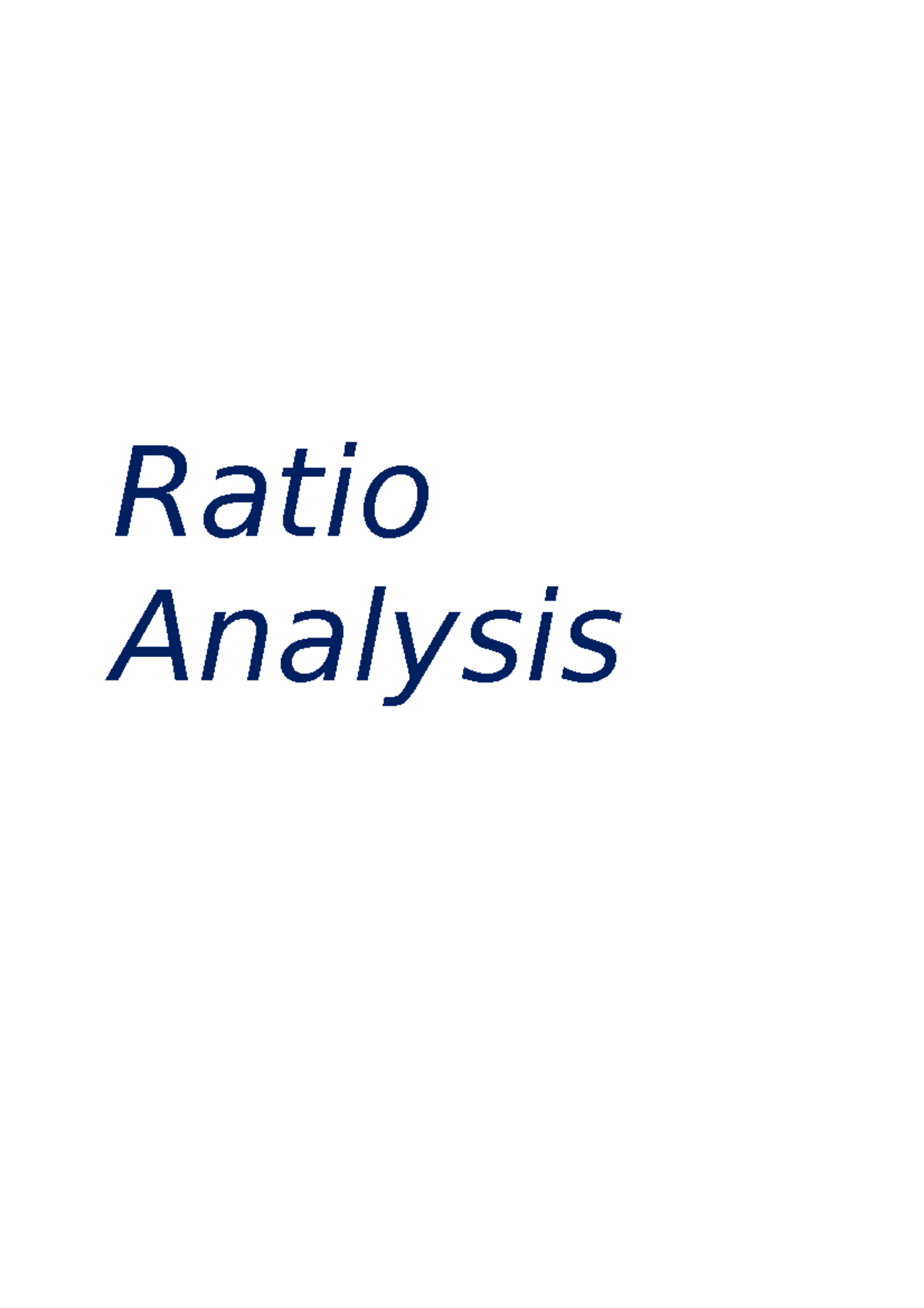 Financial Ratios - Ratio Analysis Liquidity Ratios Benchmarks Current ...