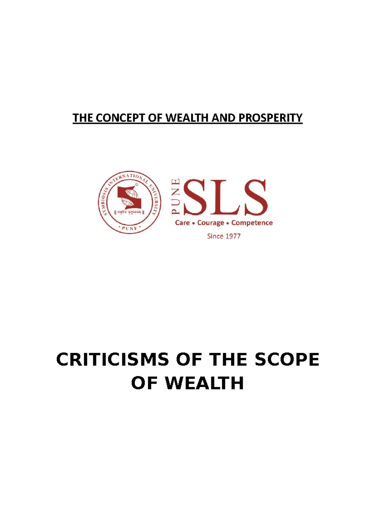 Wealth - THE CONCEPT OF WEALTH AND PROSPERITY CRITICISMS OF THE SCOPE ...