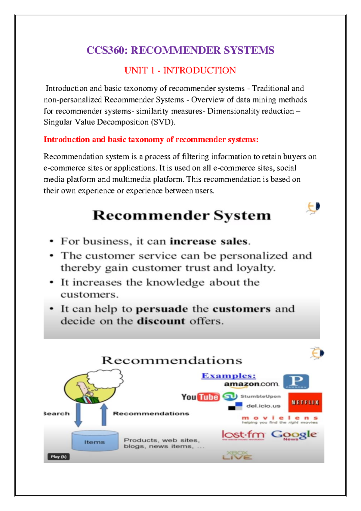 Recommended system - CCS360: RECOMMENDER SYSTEMS UNIT 1 - INTRODUCTION Introduction and basic ...