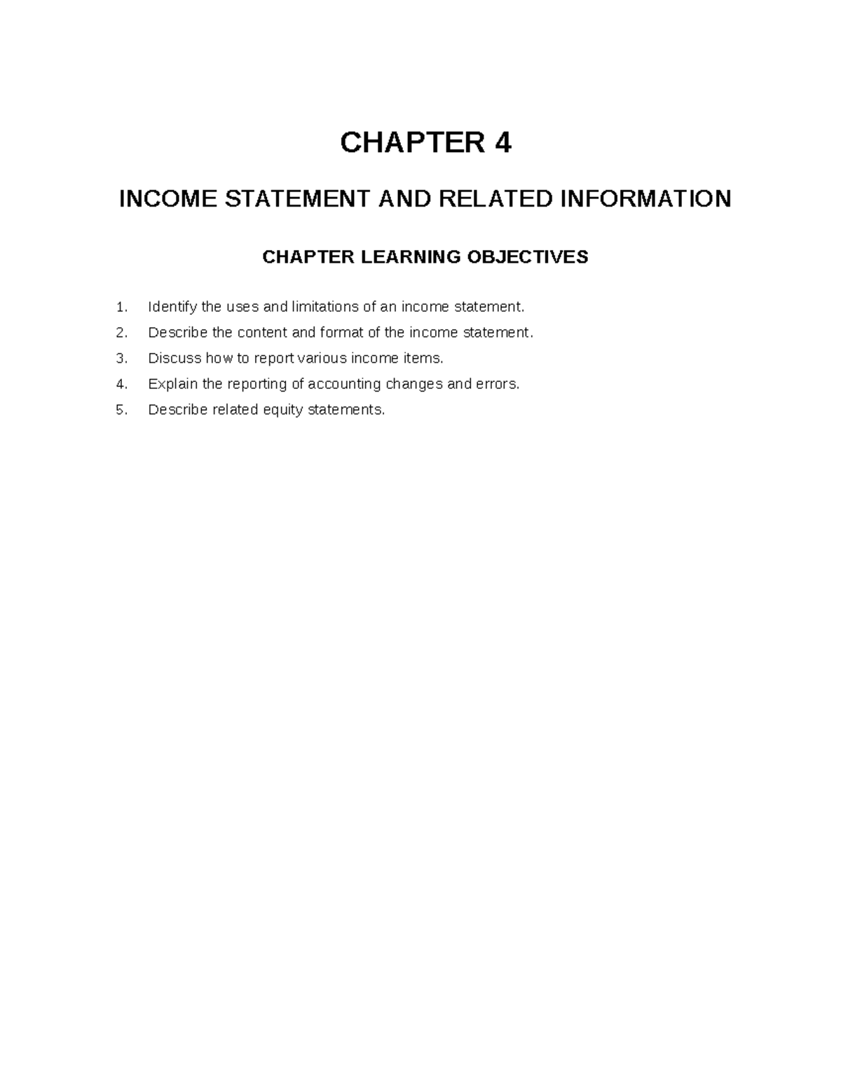 Ch04 - Financial Reporting and Accounting Standards - CHAPTER 4 INCOME ...