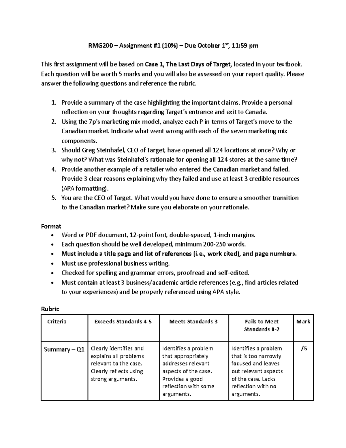 RMG200 - Assignment 1 - RMG200 – Assignment #1 (10%) – Due October 1 st , 11:59 pm This first ...