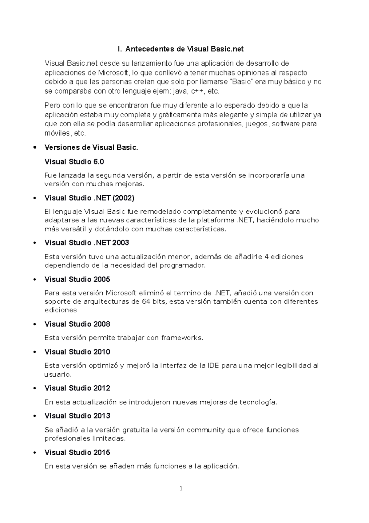 Investigación 1 programación - I. Antecedentes de Visual Basic Visual ...