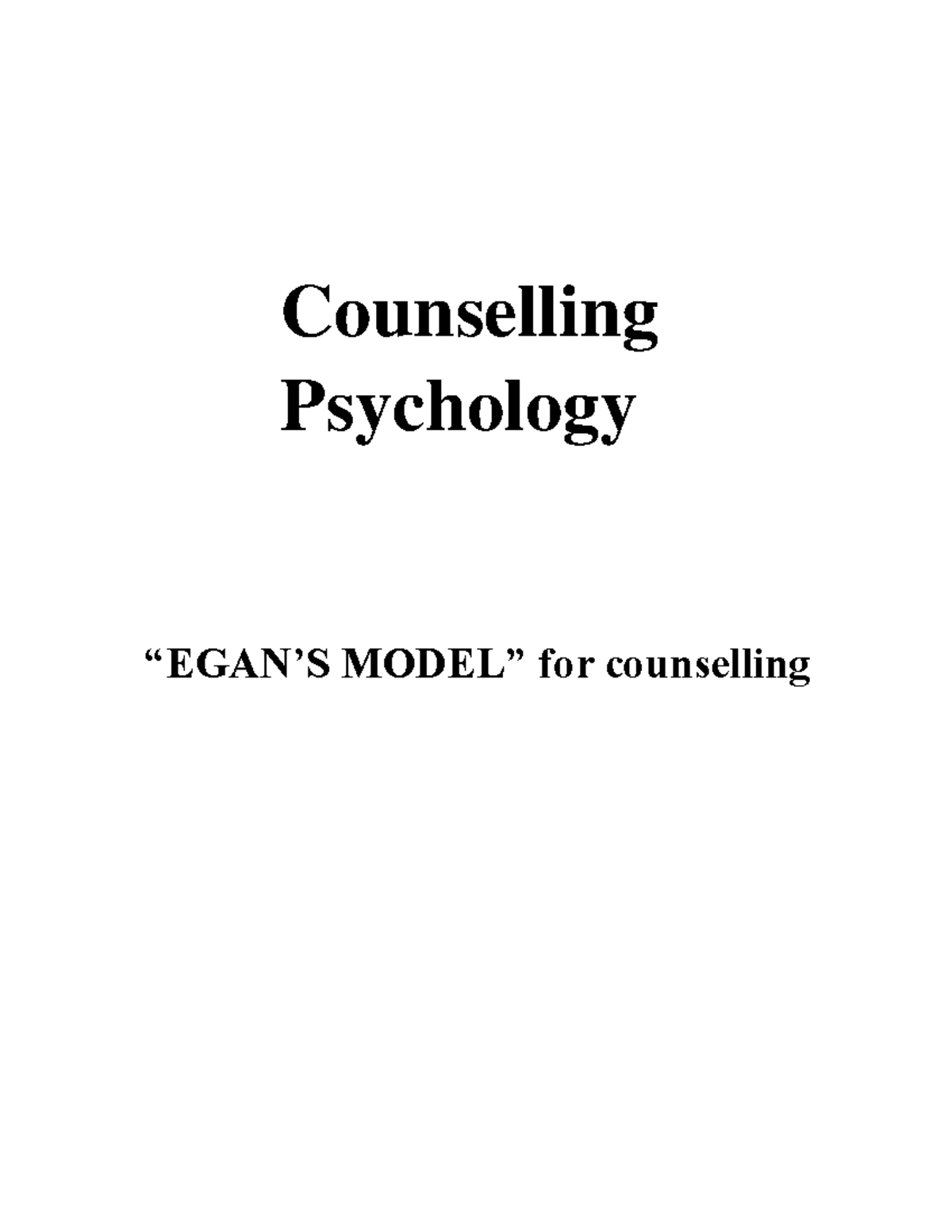 21PYY15 Harini - practital - Counselling Psychology “EGAN’S MODEL” for ...