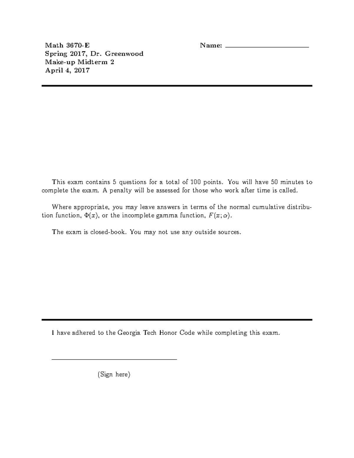 SP17 Midterm 2 Makeup - Exam Solutions - Math 3670-E Name: Spring 2017, Dr. Greenwood Make-up ...