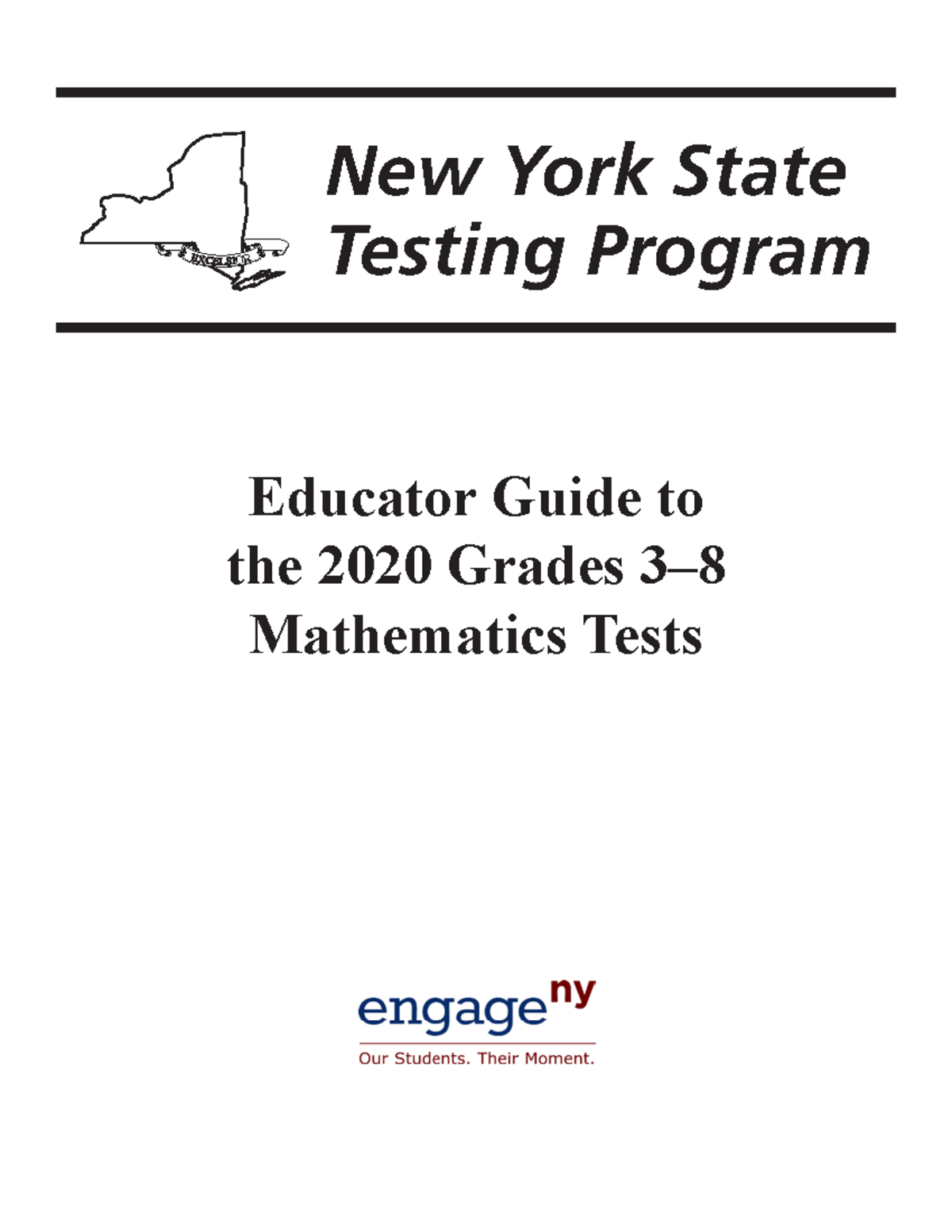2020 grades 3 8 math tests educator guide - Educator Guide to the 2020 ...