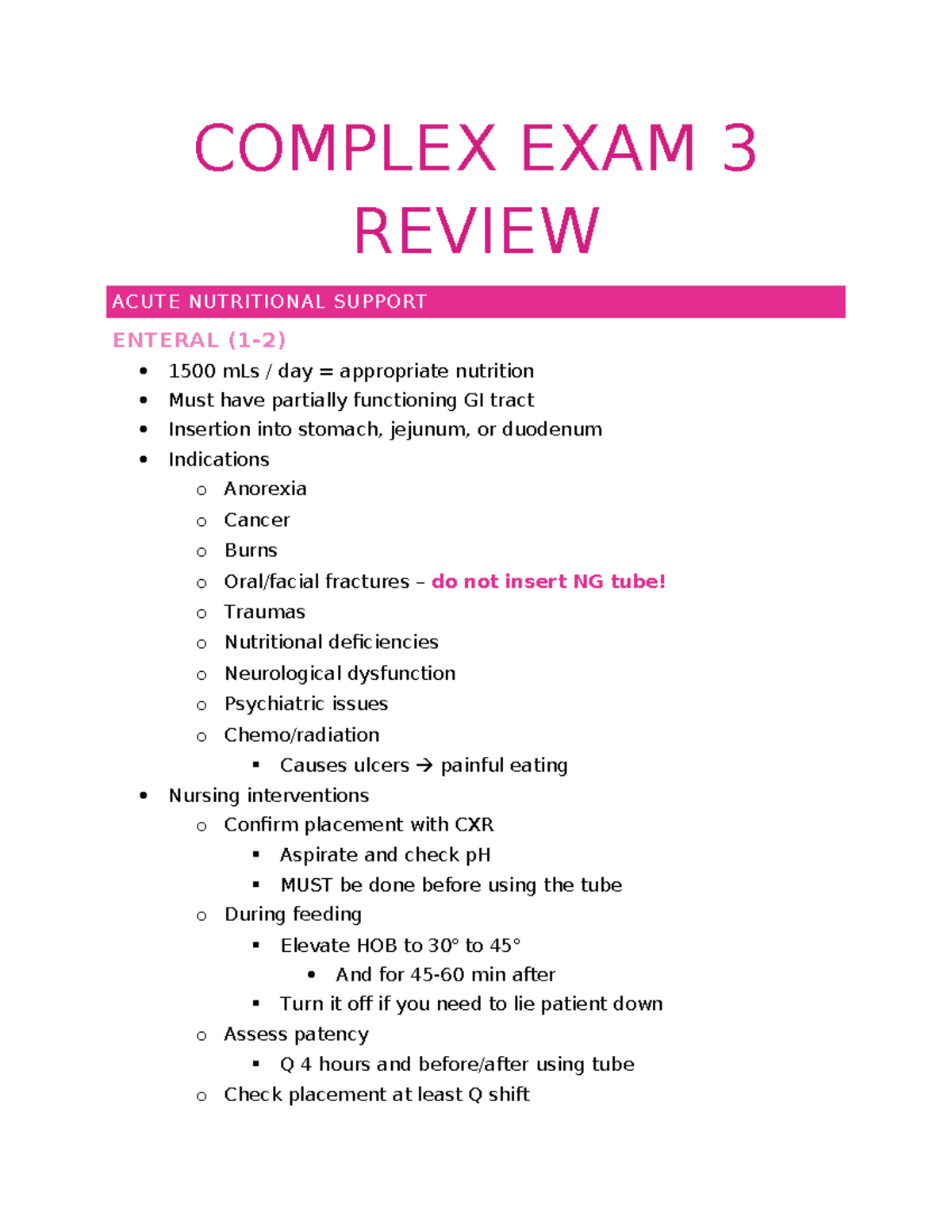 Exam 3 Review - COMPLEX EXAM 3 REVIEW ACUTE NUTRITIONAL SUPPORT ENTERAL ...