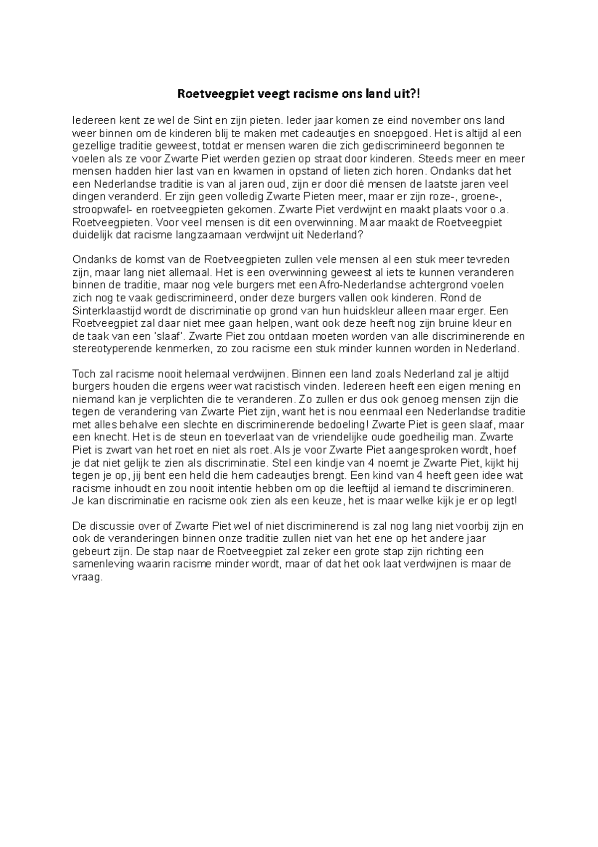 Beschouwing racisme - Roetveegpiet veegt racisme ons land uit ...
