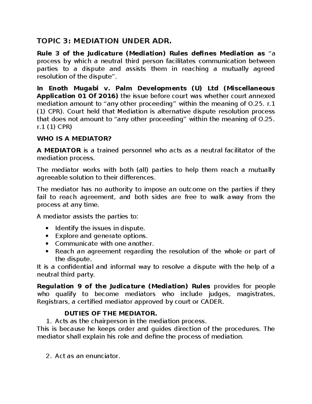 Mediation AND Concilliation - TOPIC 3: MEDIATION UNDER ADR. Rule 3 of the Judicature (Mediation ...