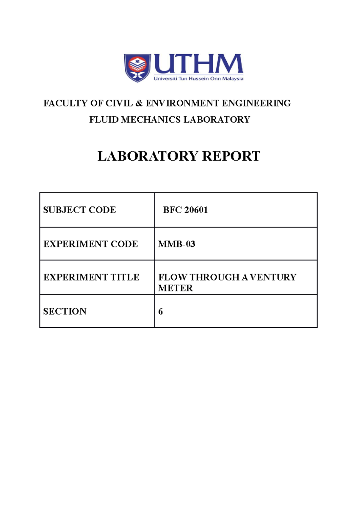Lab report fluid 2 - FACULTY OF CIVIL & ENVIRONMENT ENGINEERING FLUID ...