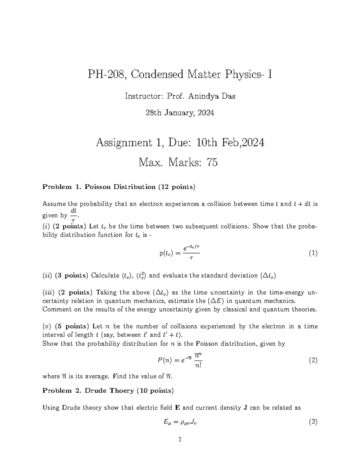 PH 208 CMP 01 Assignment 01 2024 - PH-208, Condensed Matter Physics- I Instructor: Prof. Anindya ...