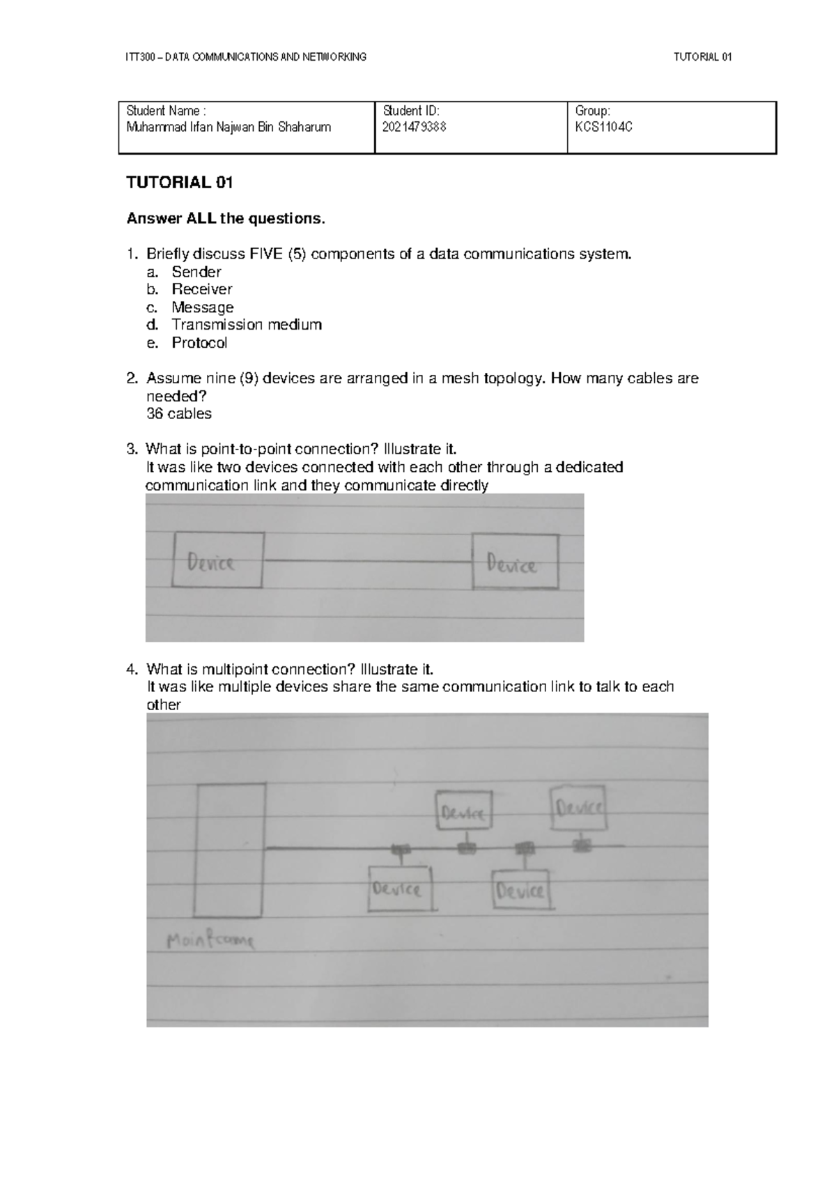 ITT300- Tutorial 01(complete) - Student Name : Muhammad Irfan Najwan Bin Shaharum Student ID ...