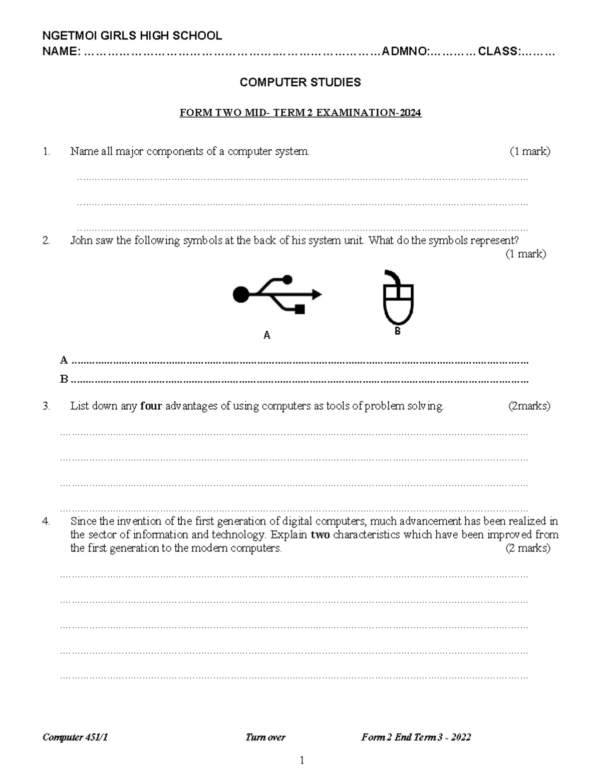 Computer Studies mid-term2 form 2 - A B NGETMOI GIRLS HIGH SCHOOL NAME ...