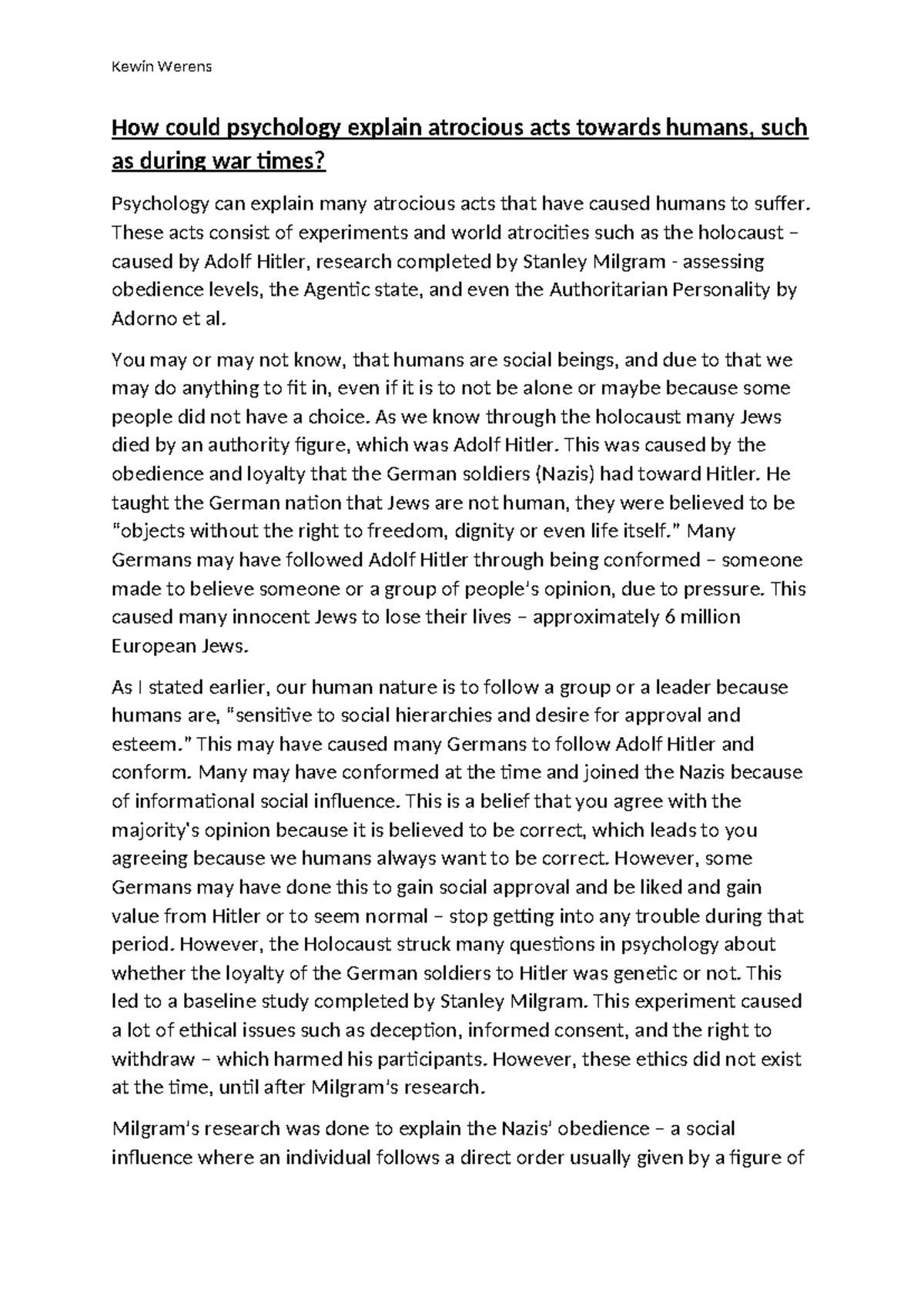 Kewin - Psychology essay - How could psychology explain atrocious acts ...
