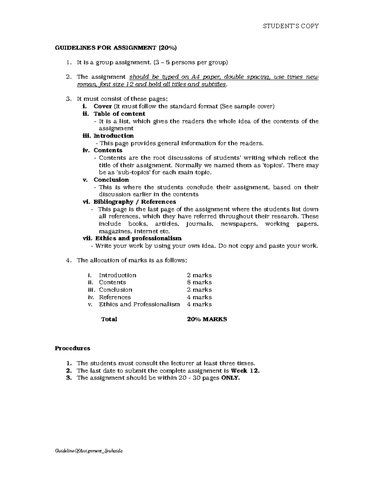 Guideline Assignment Syuhaida - STUDENT’S COPY GUIDELINES FOR ...