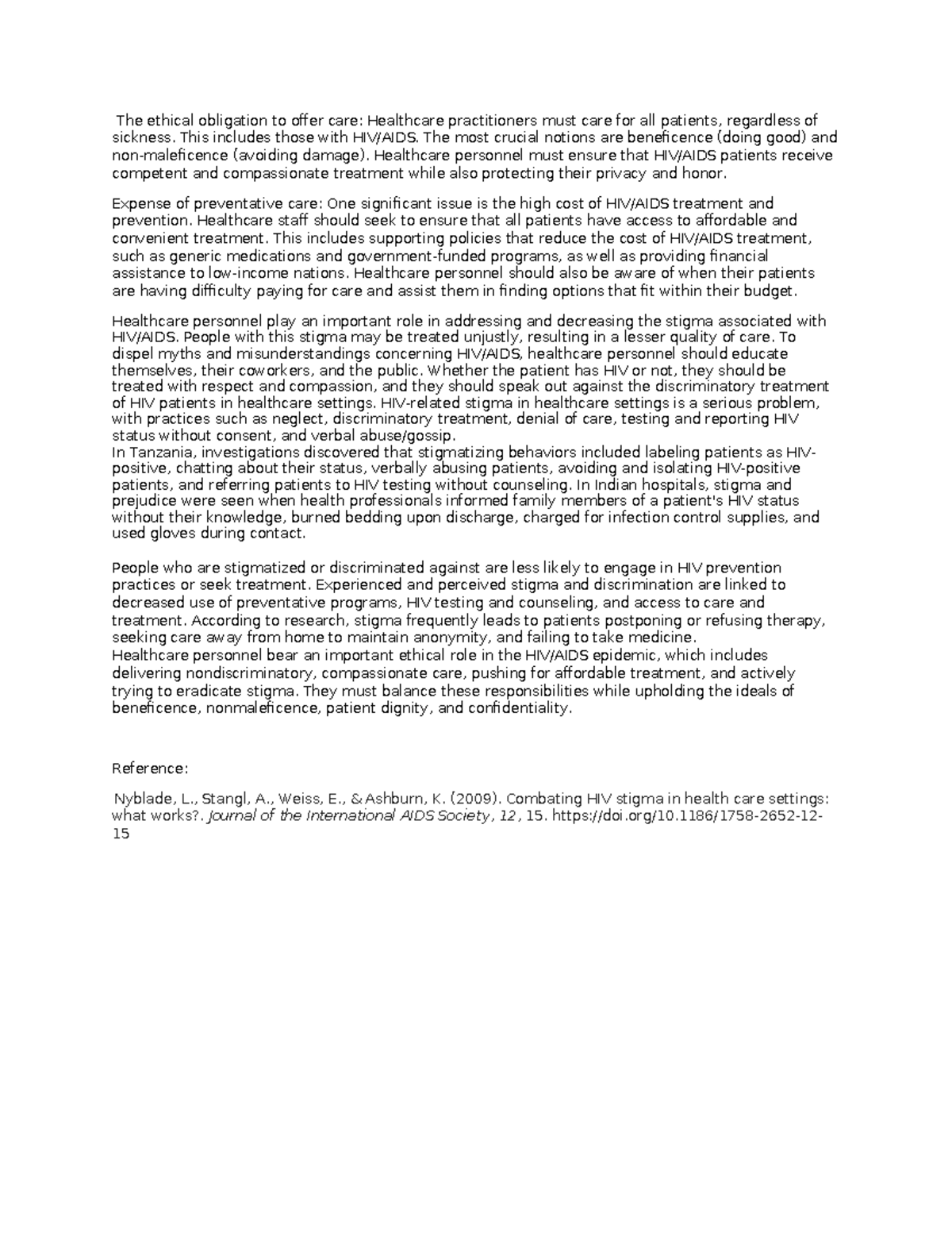 Week 8 DQ 1 - Assignment - The ethical obligation to offer care ...