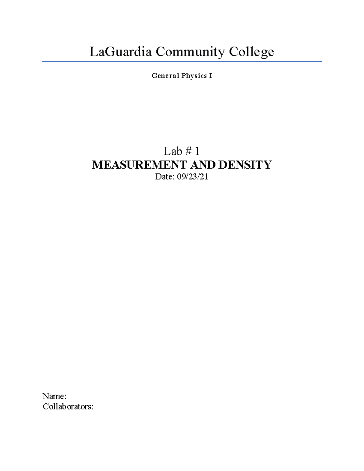 LAB Report 1 MEASUREMENT AND DENSITY - LaGuardia Community College ...