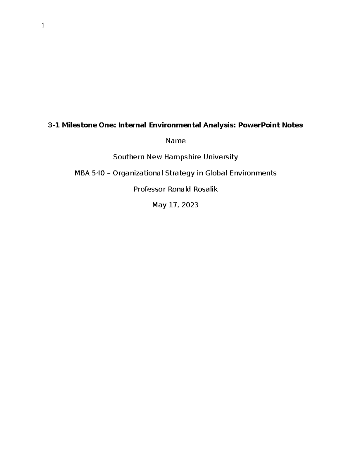 3-1 Internal Analysis Presentation Notes - 3-1 Milestone One: Internal ...