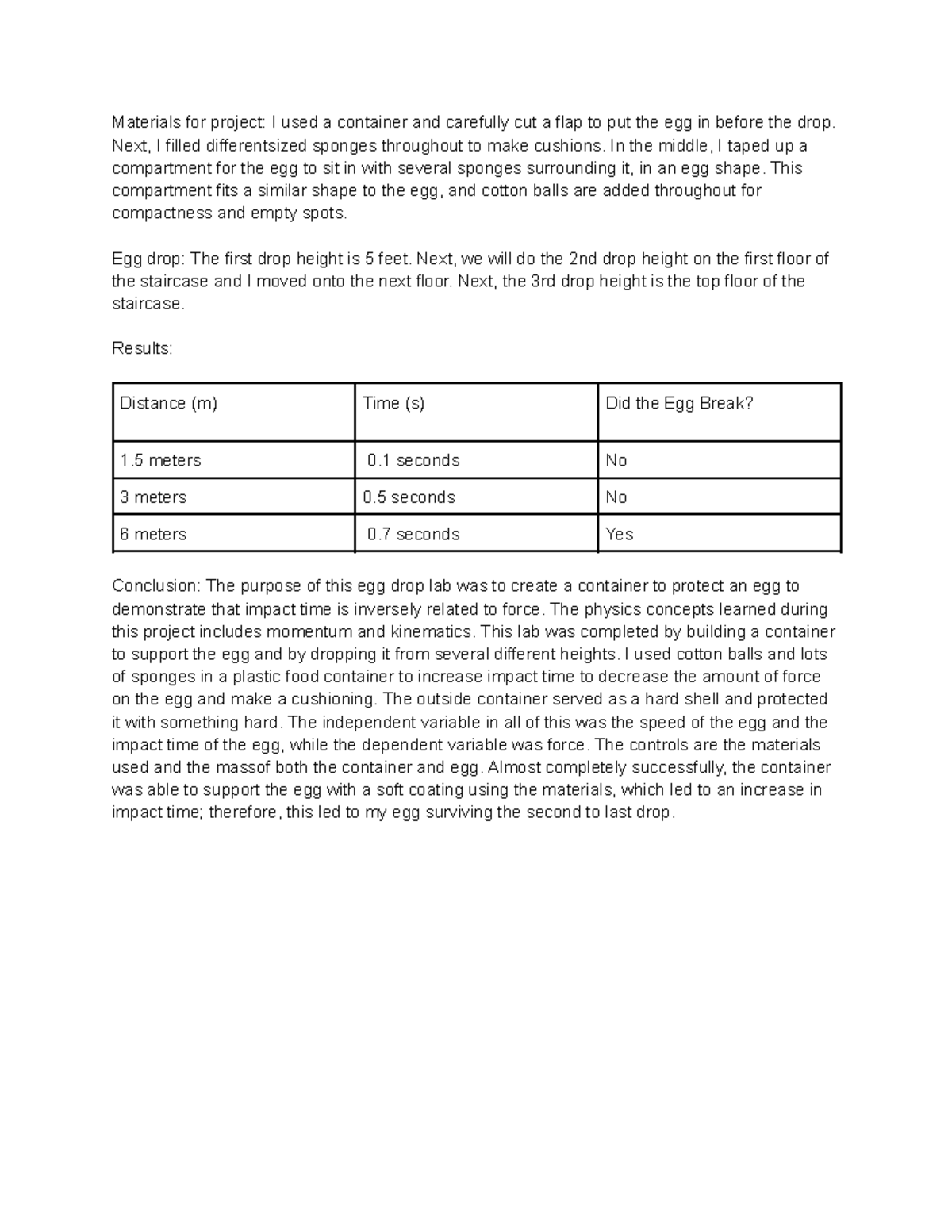 Egg drop project - Materials for project: I used a container and ...