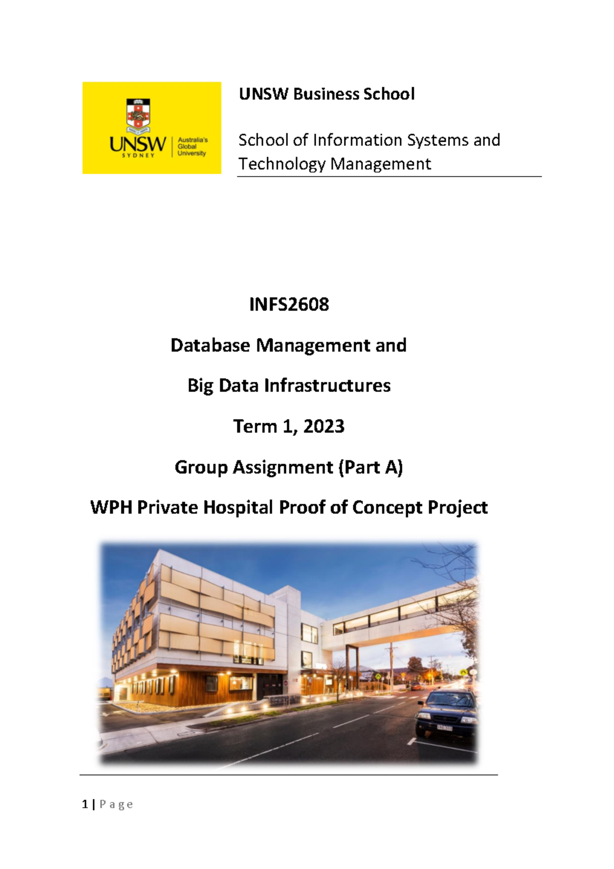 INFS2608 T1 2023 Group Assignment Bin 06 - UNSW Business School School ...