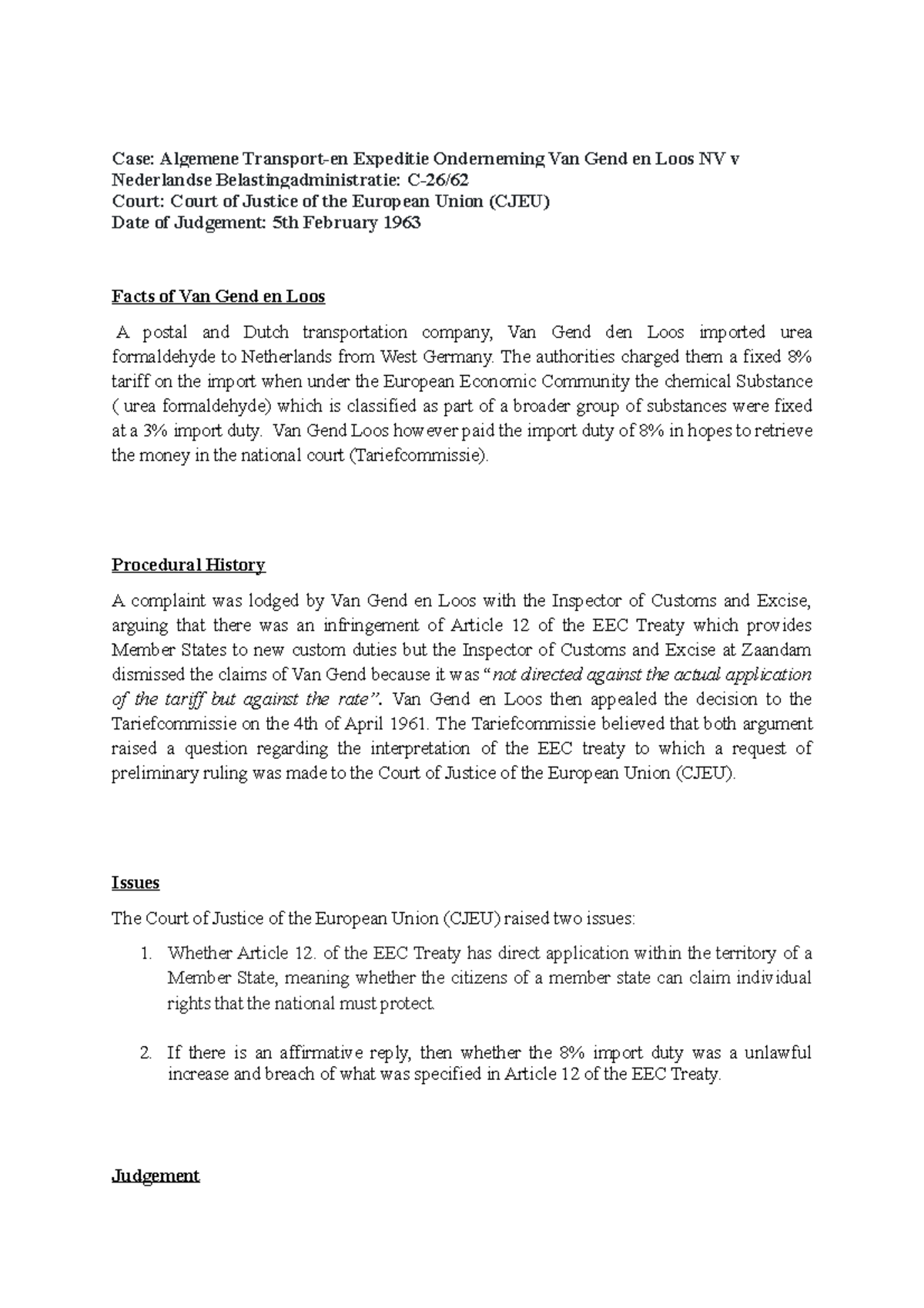 Case Brief of Van Gend Loos - Case: Algemene Transport-en Expeditie ...