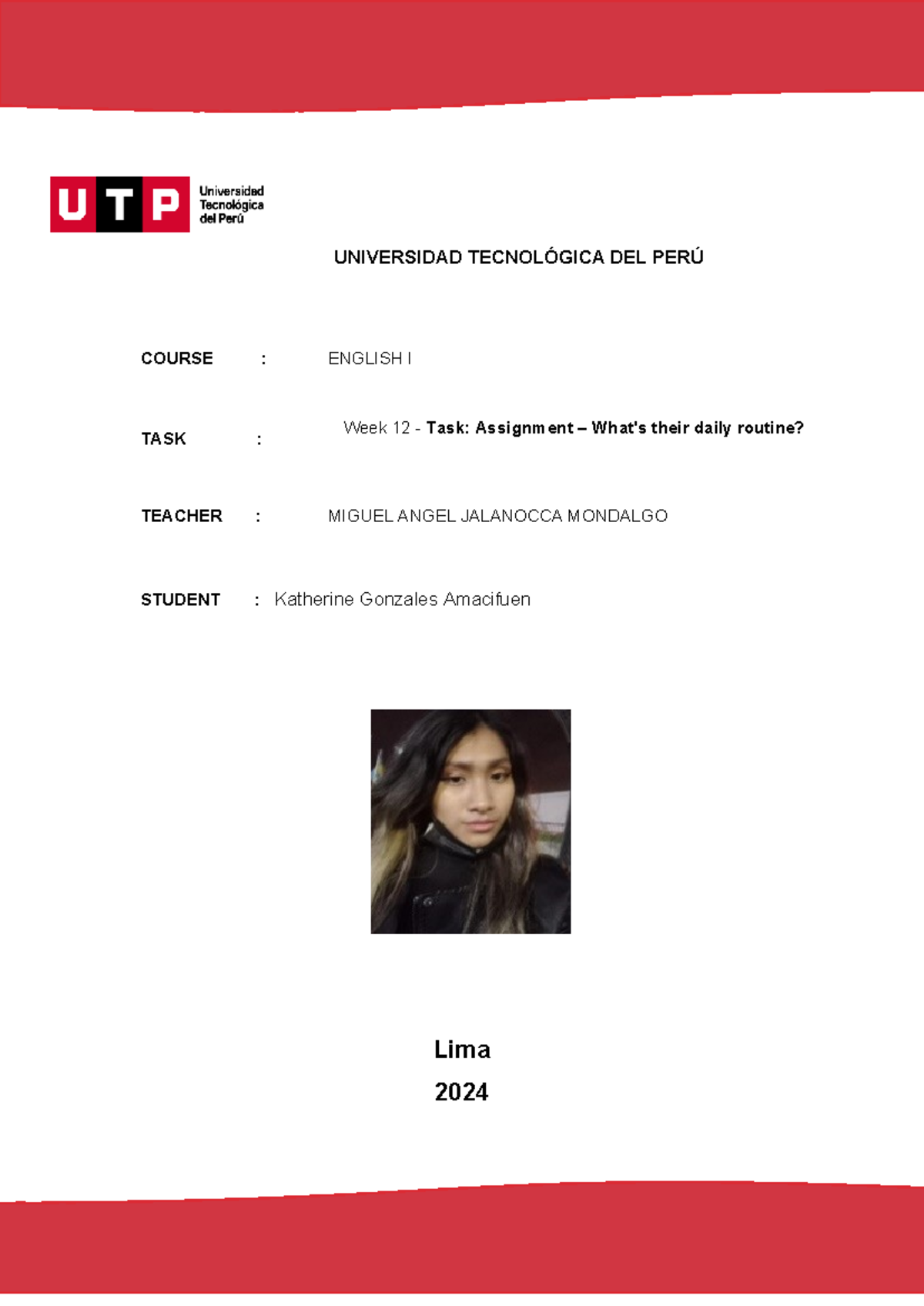 Tarea DE Ingles-WEEK N°12 - UNIVERSIDAD TECNOLÓGICA DEL PERÚ COURSE : ENGLISH I TASK : Week 12 ...