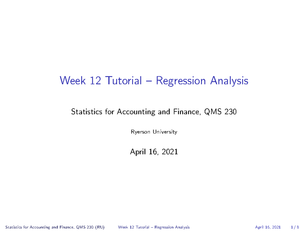 QMS230 Week12 Examples - Week 12 Tutorial – Regression Analysis Statistics for Accounting and ...