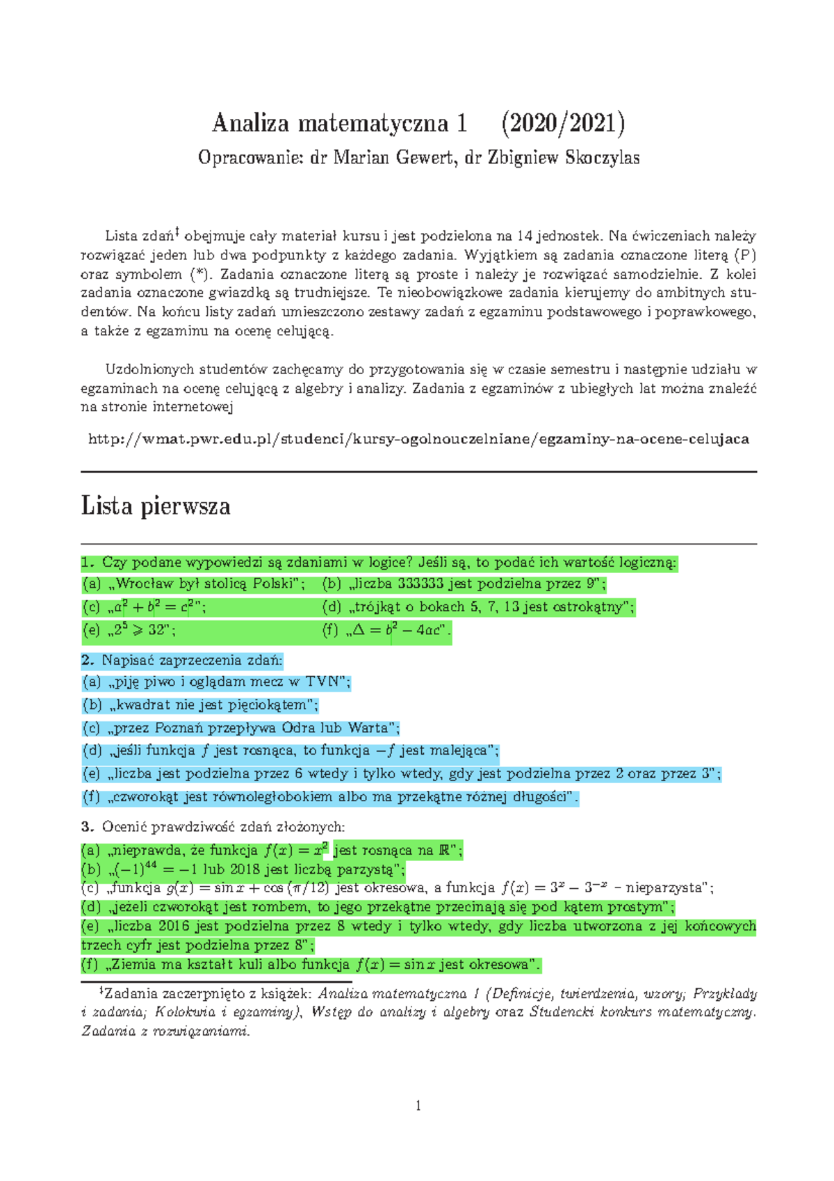 Analiza zadania 1 semestr - Analiza matematyczna 1 (2020/2021) Opracowanie: dr Marian Gewert, dr ...