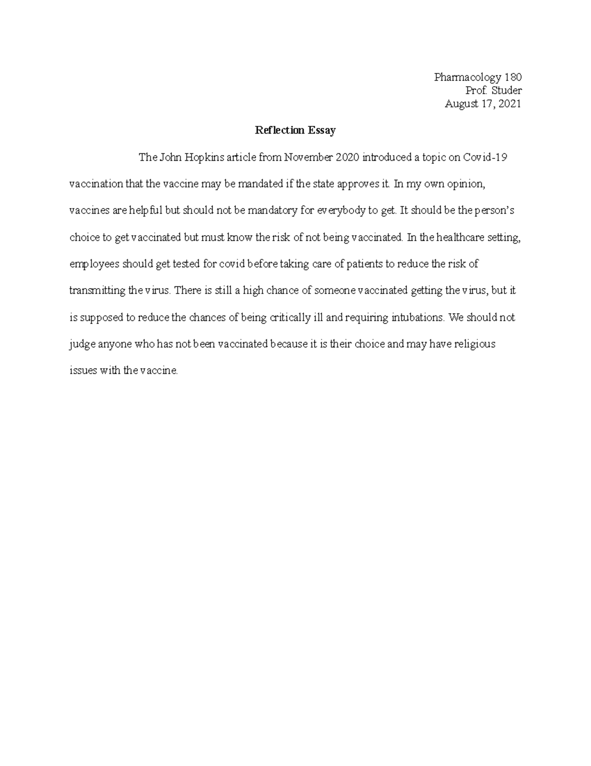 Reflection Essay for Pharm 180 - Pharmacology 180 Prof. Studer August ...