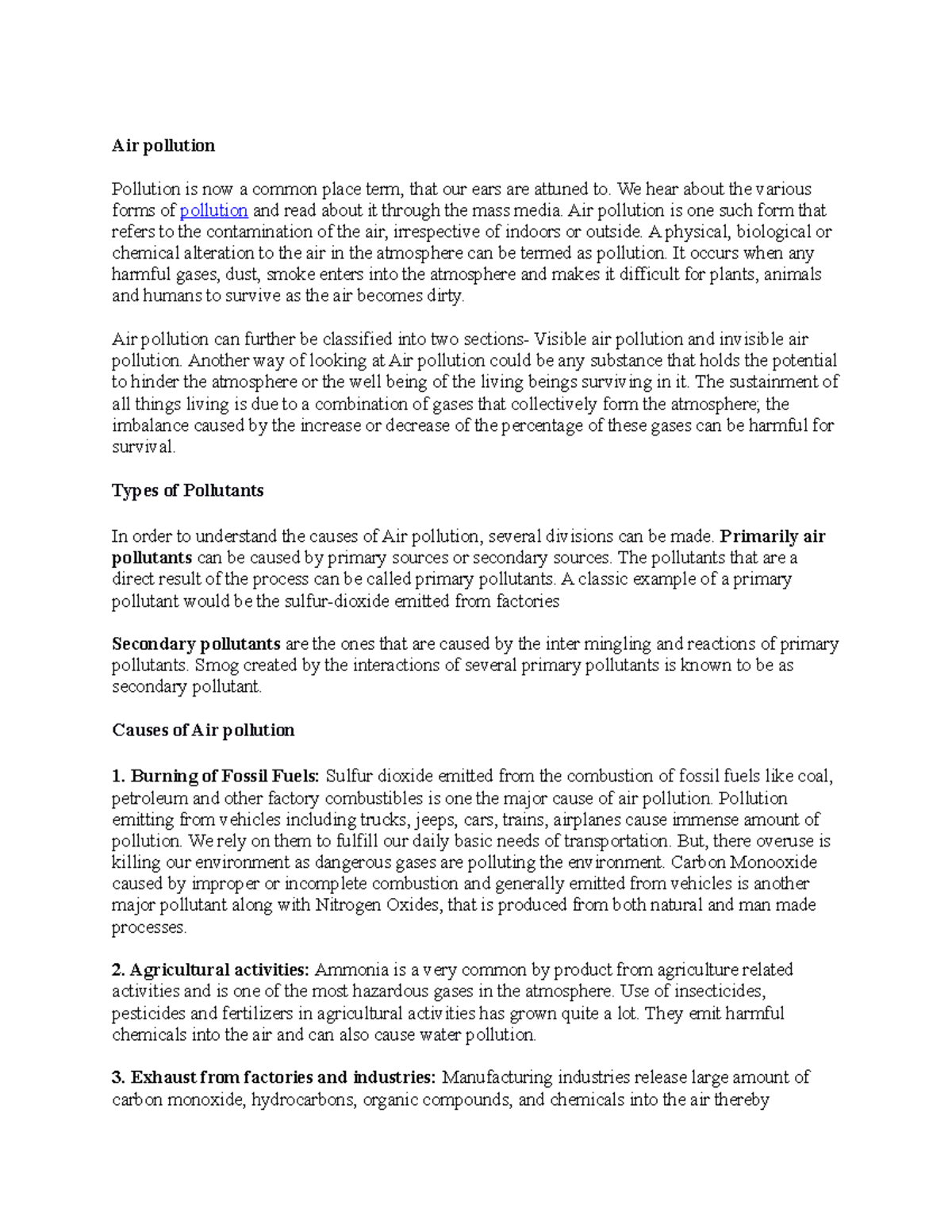 Air pollution - Air pollution Pollution is now a common place term ...