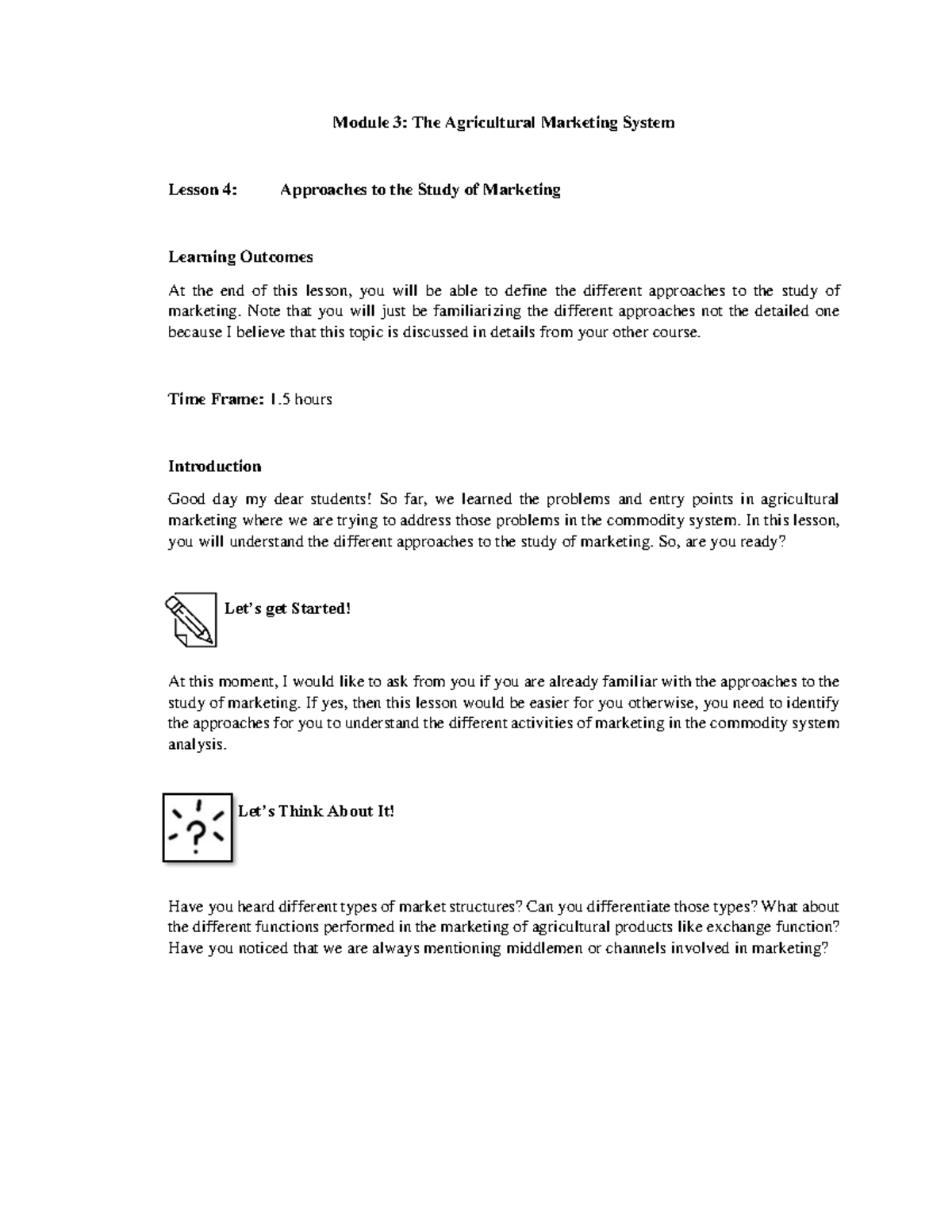 Module 3 Lesson 4 Approaches to the study of Mktg - Prepared by: Emelie ...