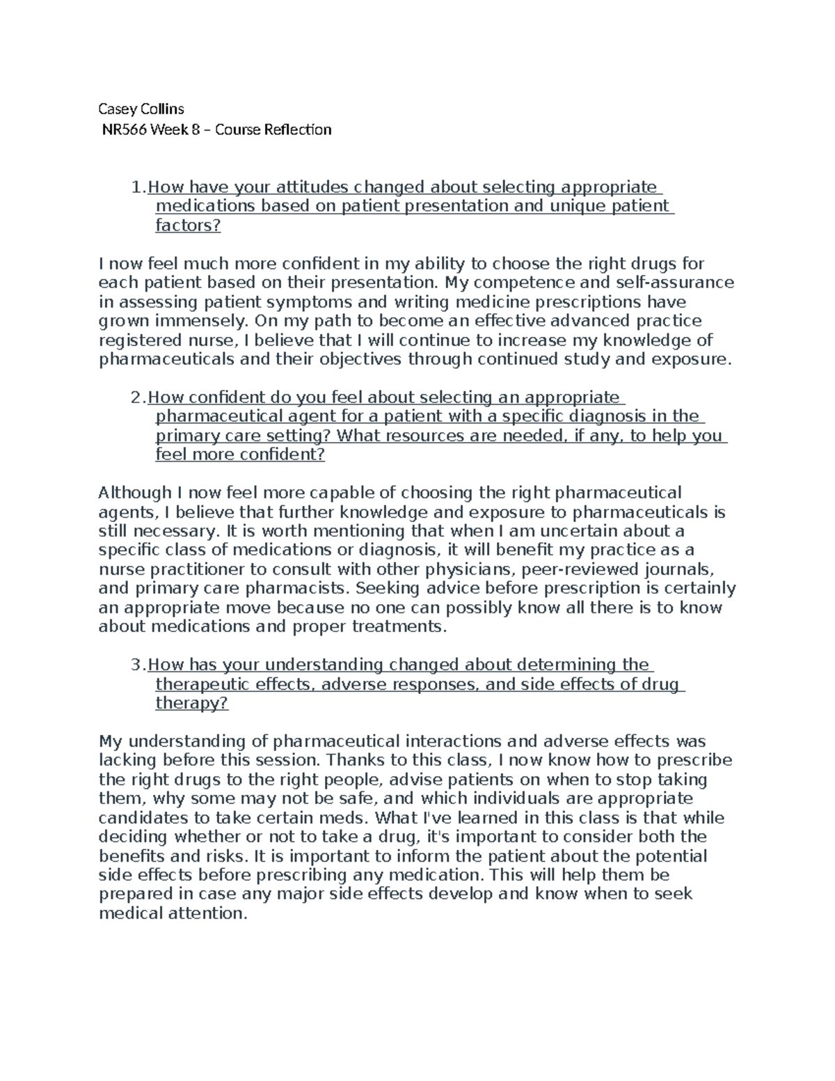 566 week 8 reflection - Casey Collins NR566 Week 8 – Course Reflection 1 have your attitudes ...