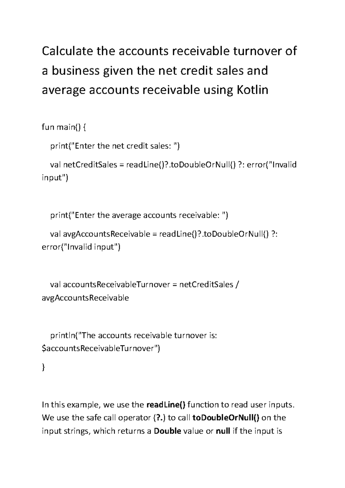 Calculate the accounts receivable turnover of a business given the net ...