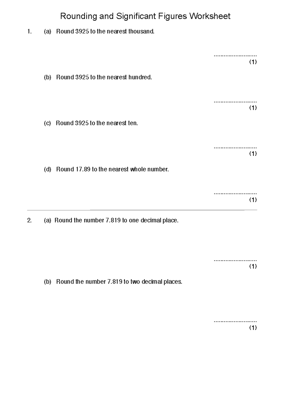 Rounding and significant figures worksheet - 1." (a) Round 3925 to the ...