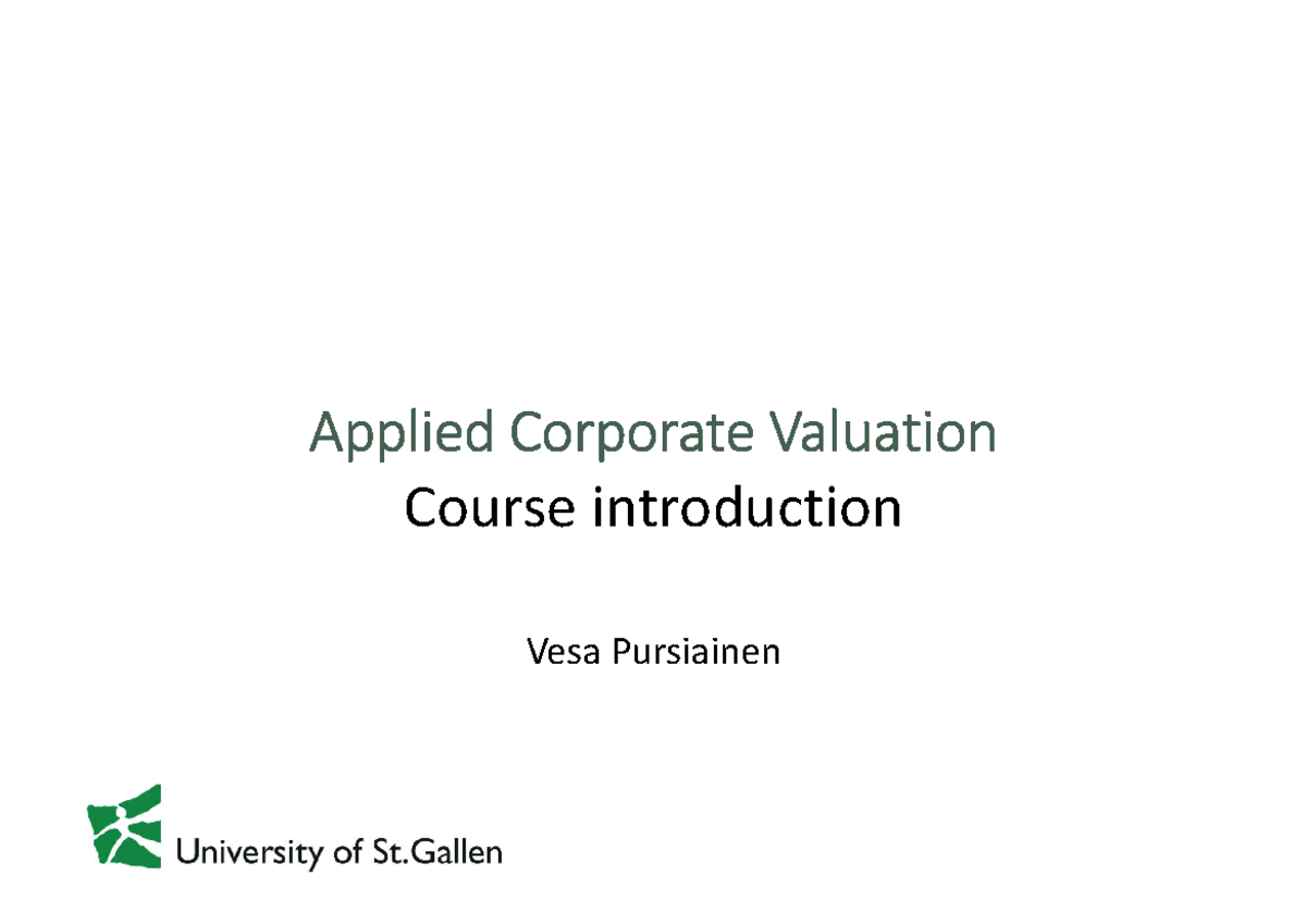 01 - Introduction-2 - Introductory slides - Applied Corporate Valuation ...