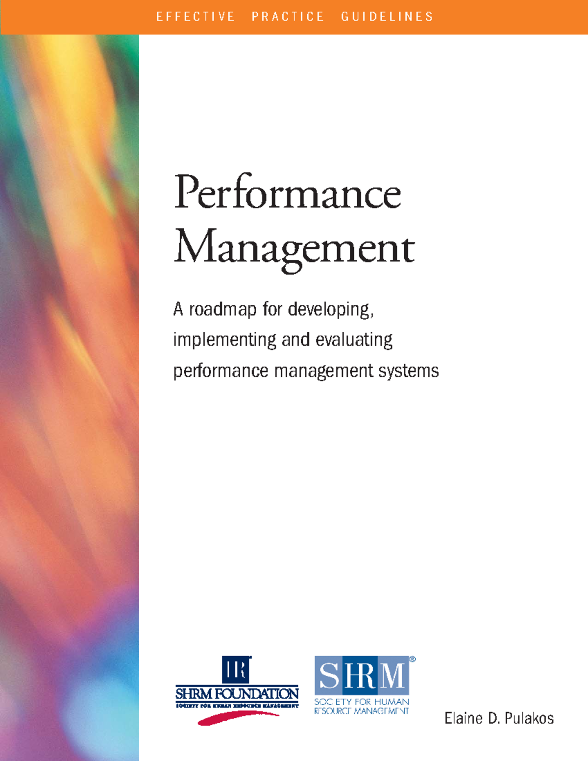 Performance-management 1 - E F F E C T I V E P R A C T I C E G U I D E ...