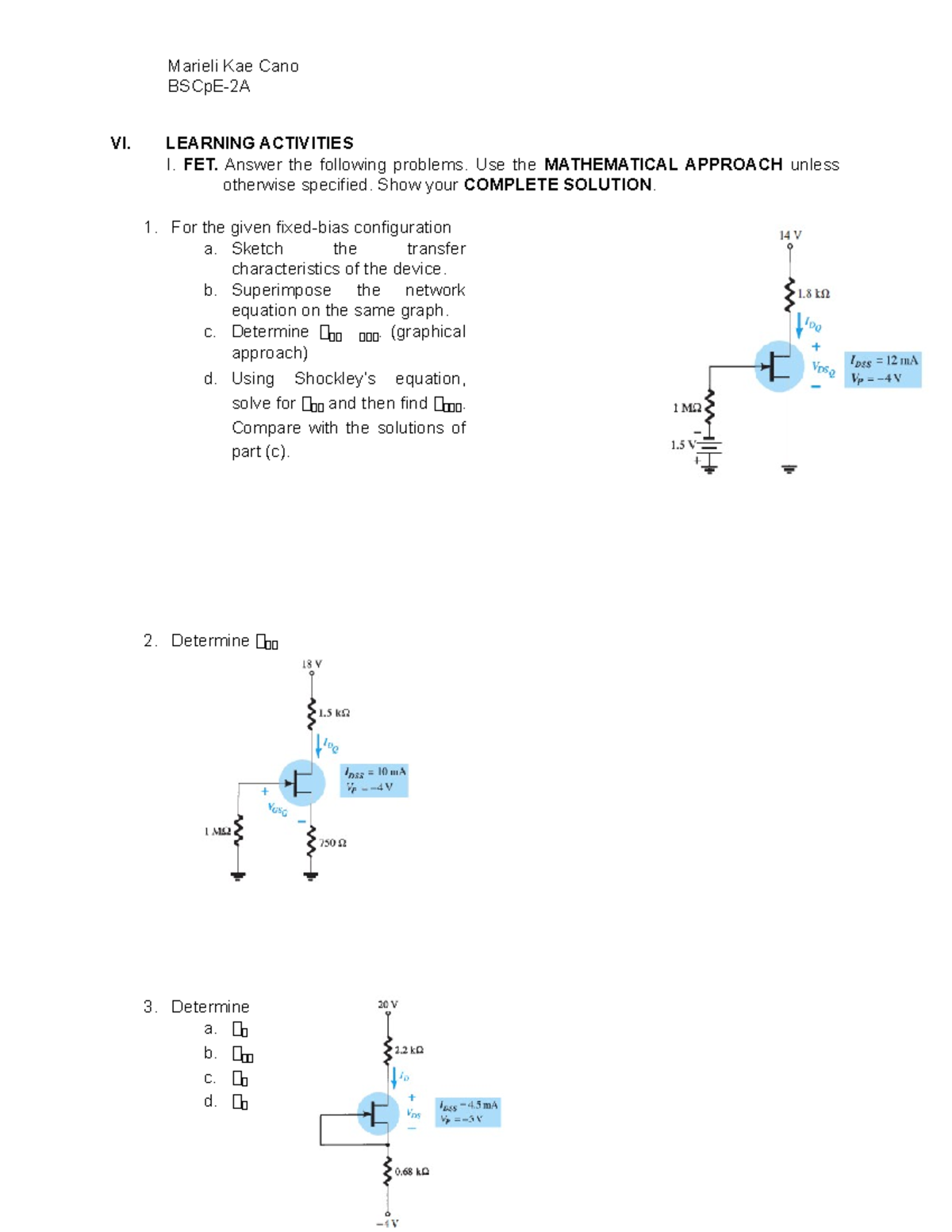 Fundamentals of Electrical Circuit - BSCpE-2A VI. LEARNING ACTIVITIES I. FET. Answer the ...