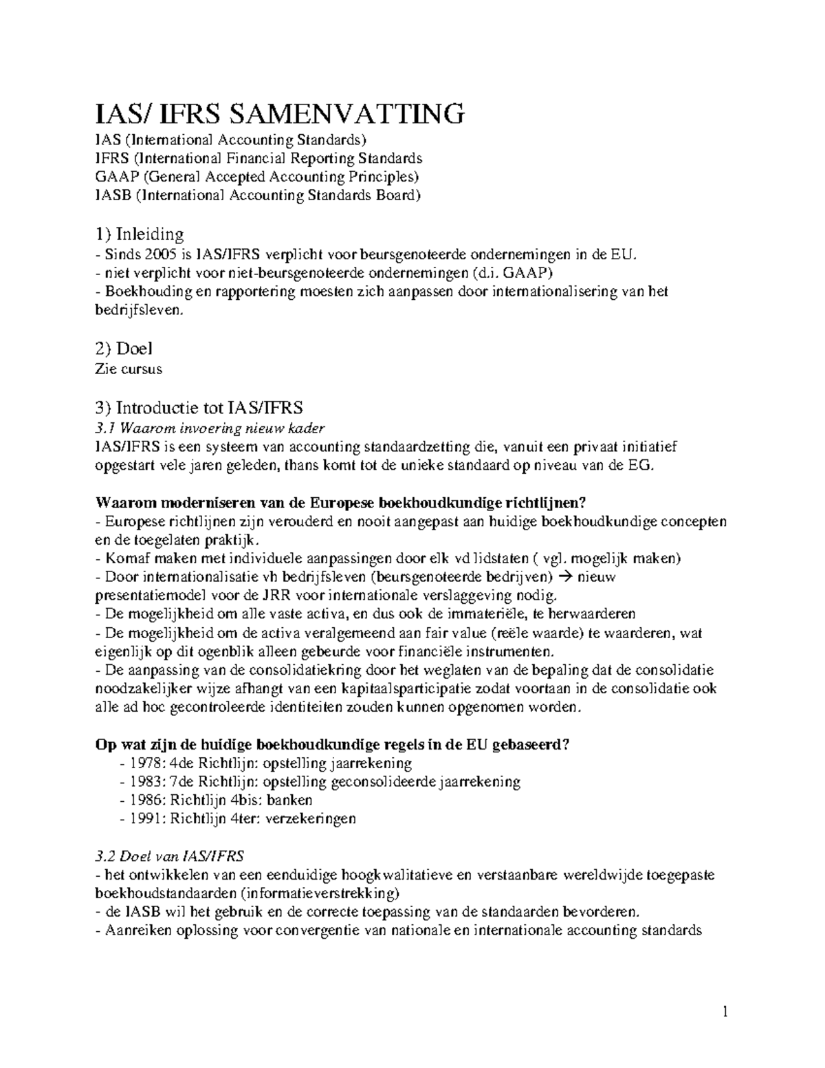 Samenvatting Financiële rapportering en analyse: IAS, IFRS - IAS/ IFRS ...