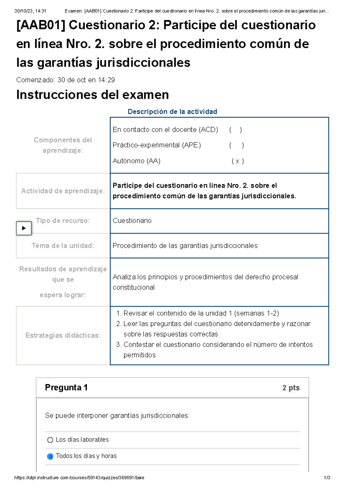 Examen [AAB01] Cuestionario 2 Participe del cuestionario en línea Nro. 2. sobre el procedimiento ...