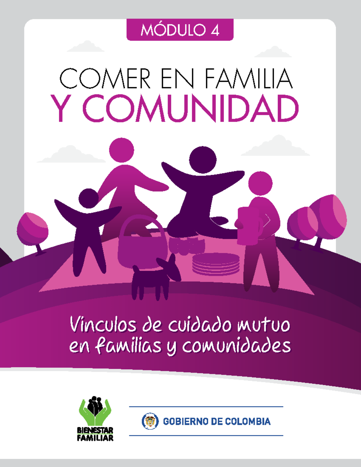 Modulo 4 comer en familia y comunidad vinculos de cuidado mutuo - COMER EN FAMILIA Y COMUNIDAD ...