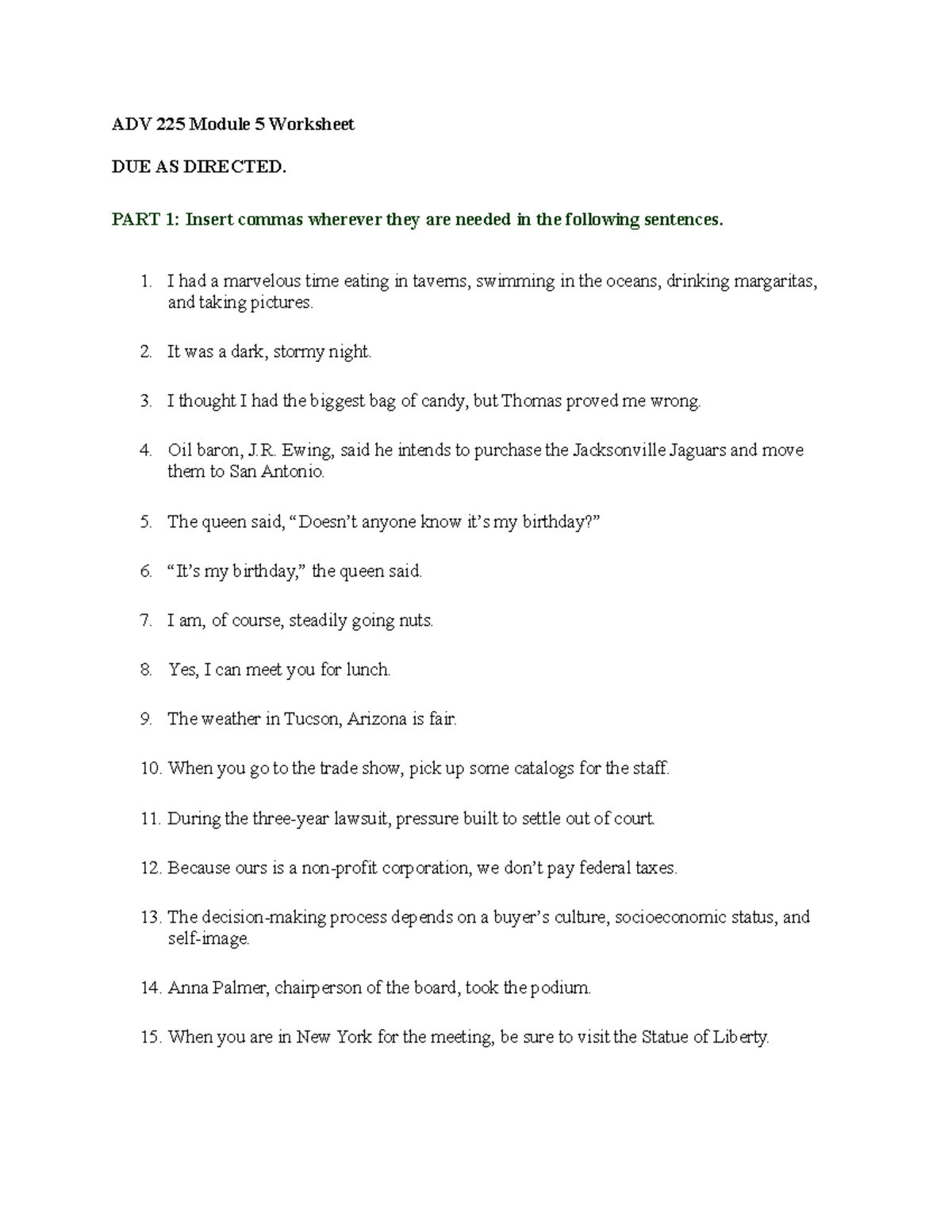 ADV 225 Module 5 Worksheet - ADV 225 Module 5 Worksheet DUE AS DIRECTED ...