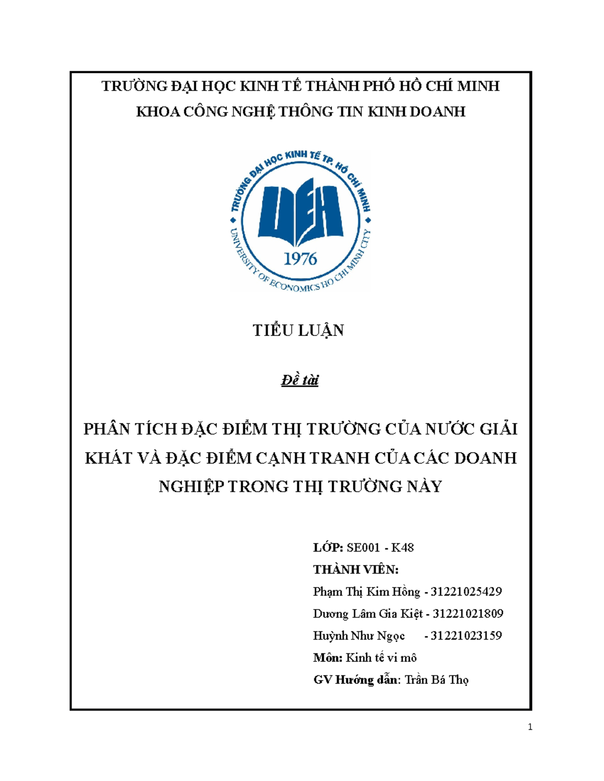 KTVM - Tiểu luận ktvm - TRƯỜNG ĐẠI HỌC KINH TẾ THÀNH PHỐ HỒ CHÍ MINH ...