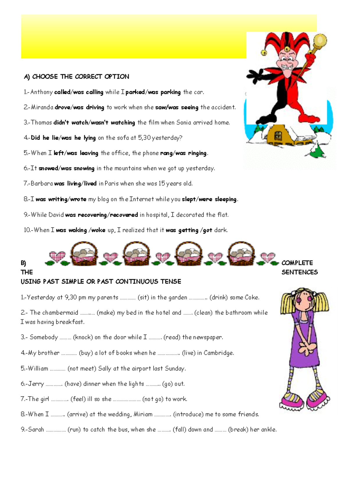 Past-simple-and-past-continuous pdf - key A) CHOOSE THE CORRECT OPTION ...