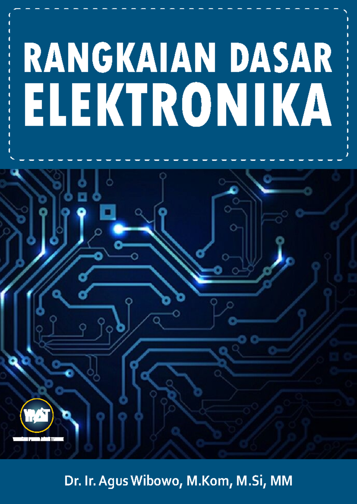 366-Article Text-1060-1-10-20220805 - Dr. Ir. Agus Wibowo, M, M, MM ...