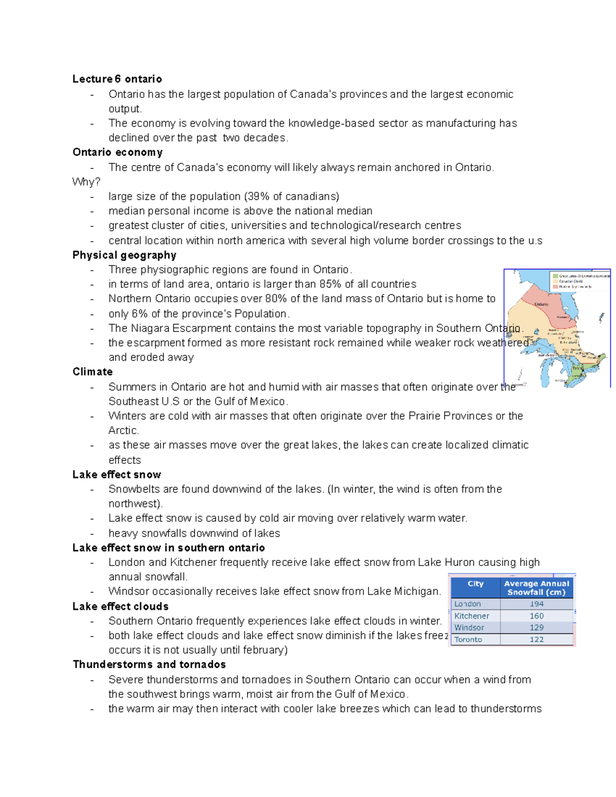 Final exam review - Lecture 6 ontario - Ontario has the largest ...